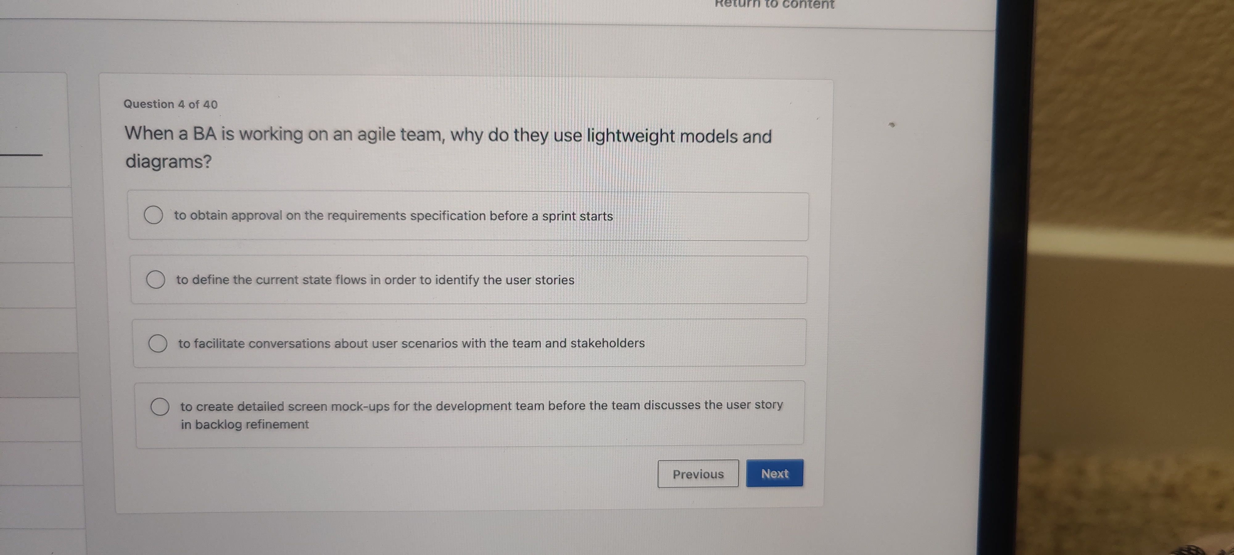 Solved Question 4 ﻿of 40When a BA is working on an agile | Chegg.com