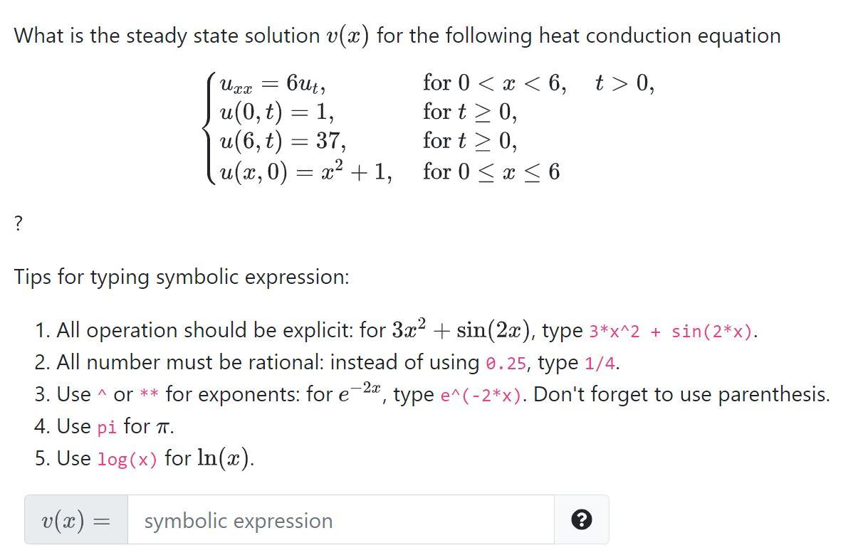 Solved What is the steady state solution v(a) for the | Chegg.com