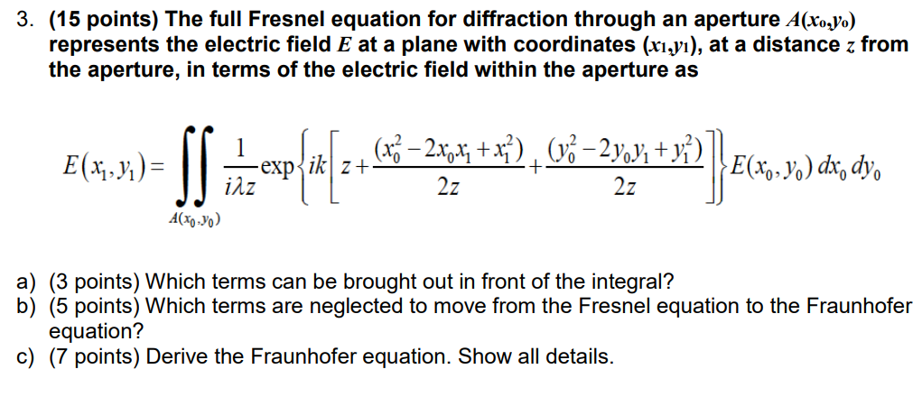 Solved 3. (15 points) The full Fresnel equation for | Chegg.com