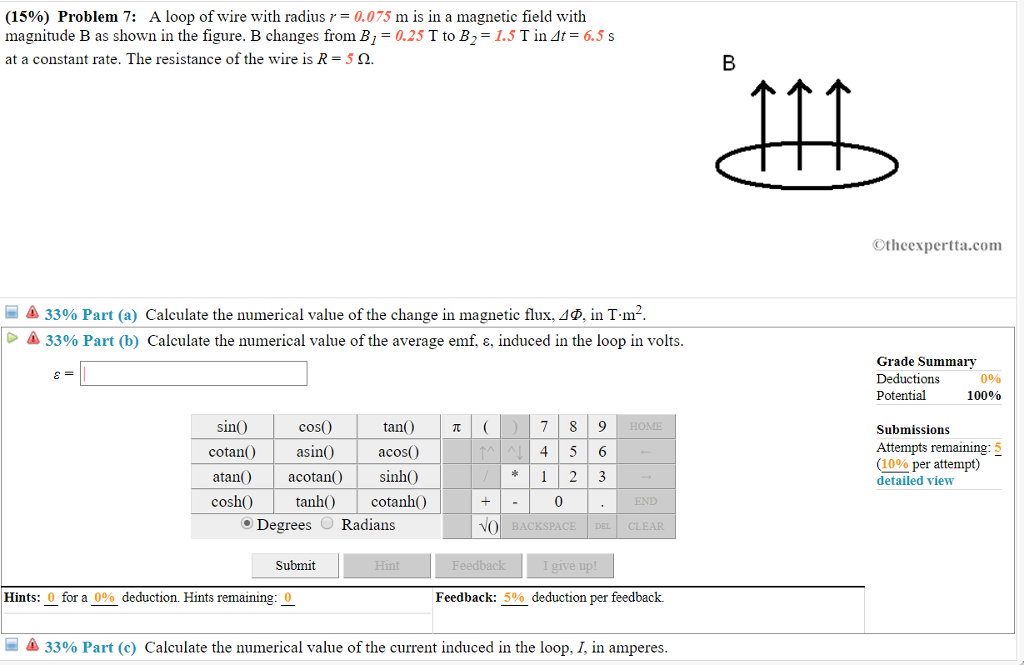 Solved A loop of wire with radius r=0.075m is in a magnetic | Chegg.com