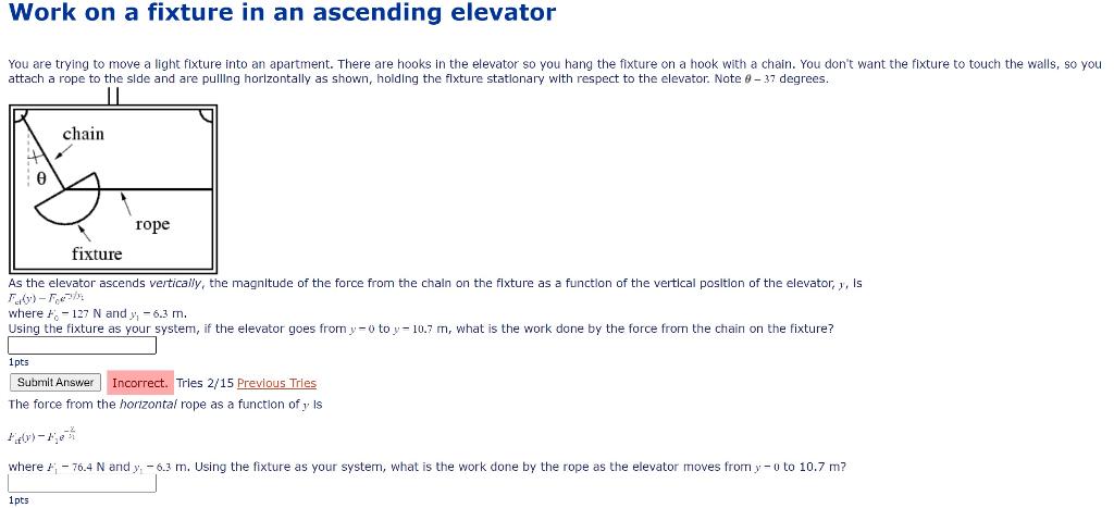 Solved Work on a fixture in an ascending elevator You are | Chegg.com
