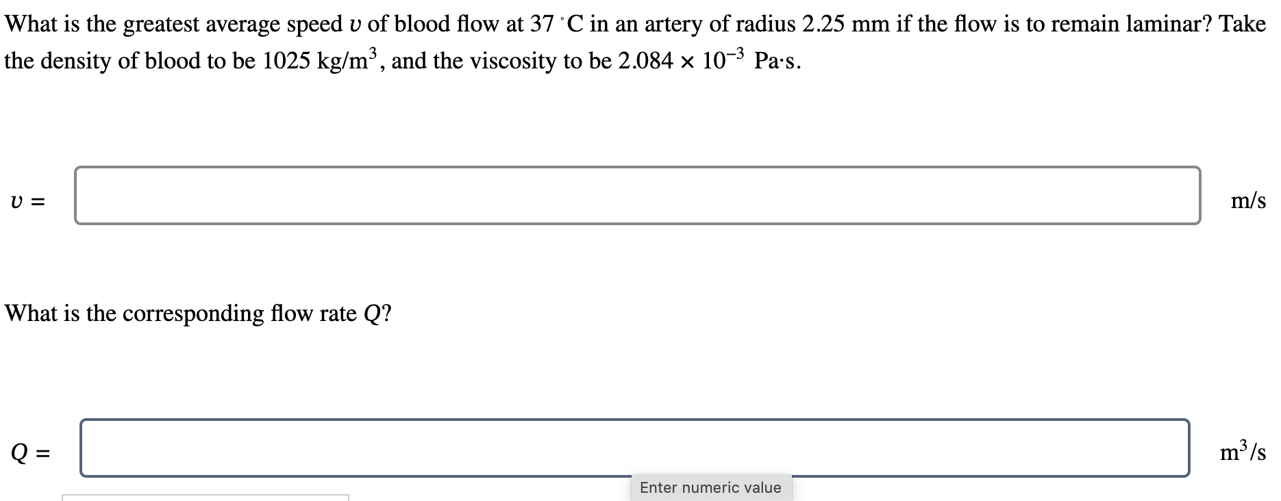 Solved What is the greatest average speed v of blood flow at | Chegg.com