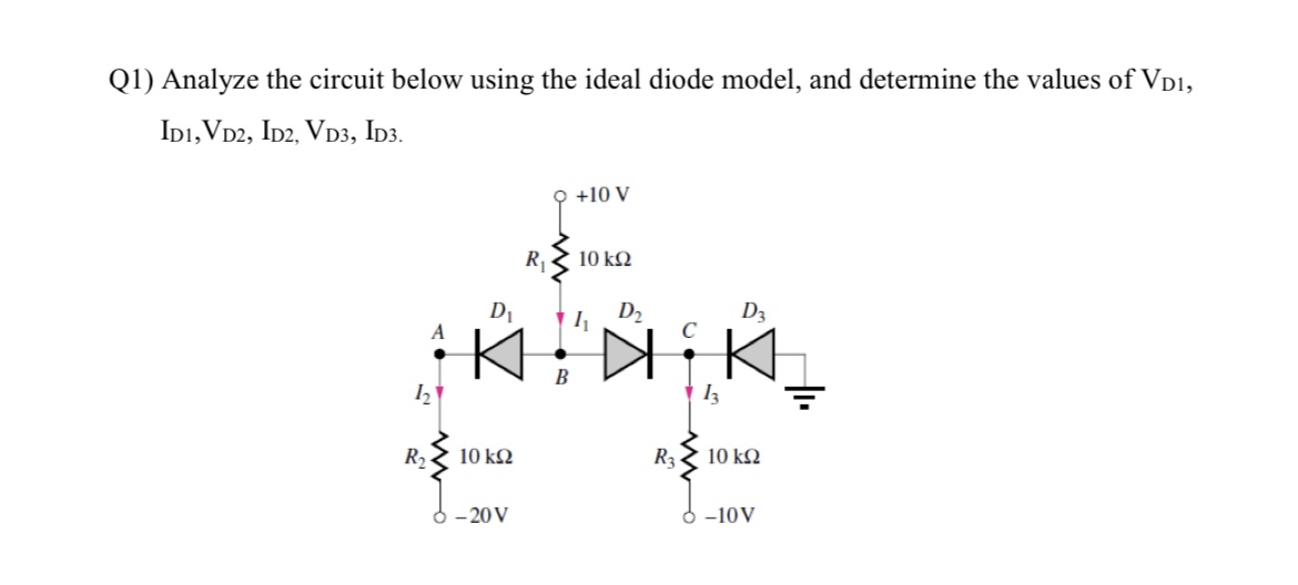 Q1) ﻿Analyze the circuit below using the ideal diode | Chegg.com