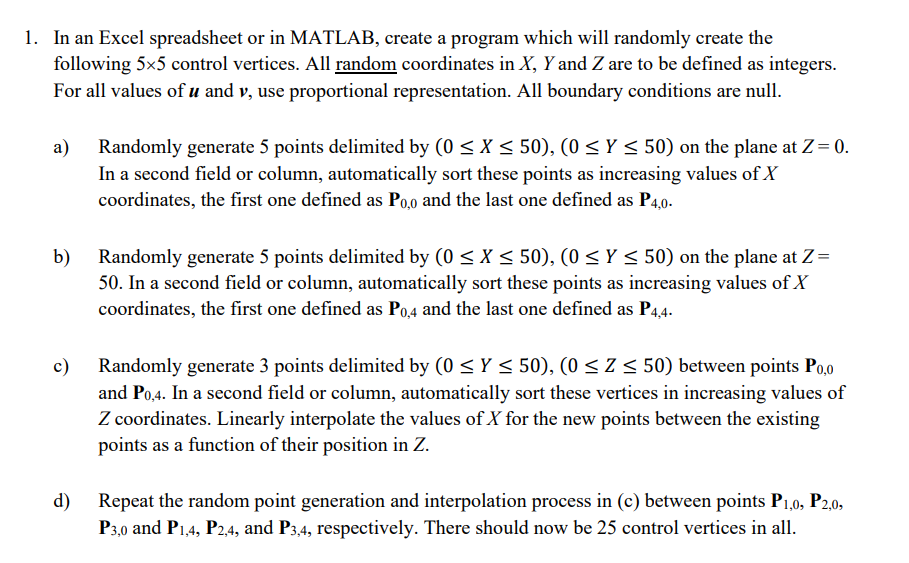 Solved 1. In an Excel spreadsheet or in MATLAB, create a | Chegg.com