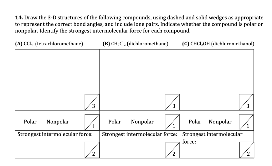 Solved 14. Draw the 3-D structures of the following | Chegg.com