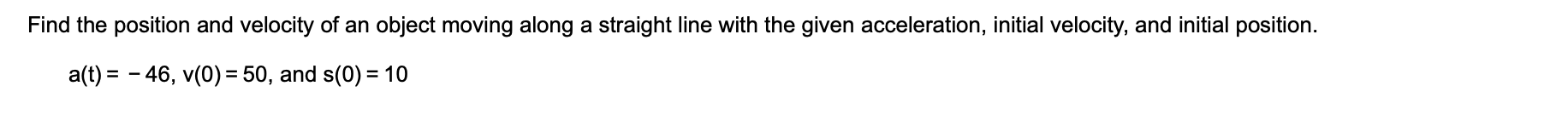 Solved Find the position and velocity of an object moving | Chegg.com