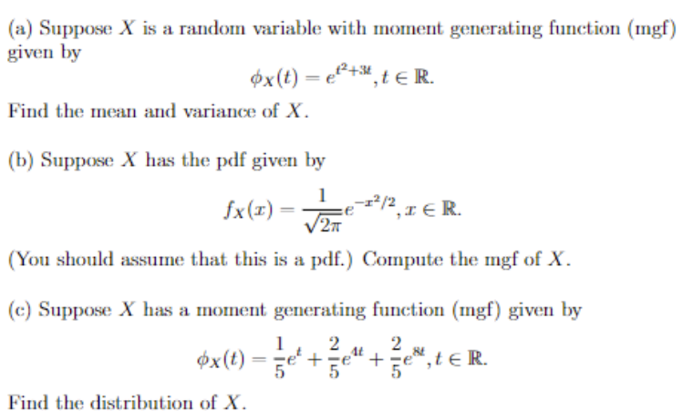 Solved (a) Suppose X is a random variable with moment | Chegg.com