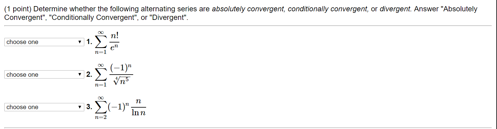 Solved (1 point) Determine whether the following alternating | Chegg.com