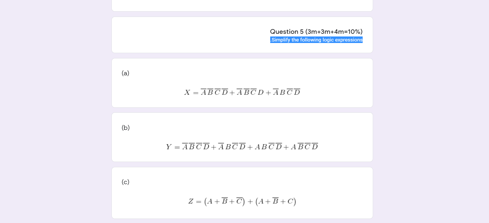 Solved Question 5 (3m+3m+4m=10%) Simplify the following | Chegg.com