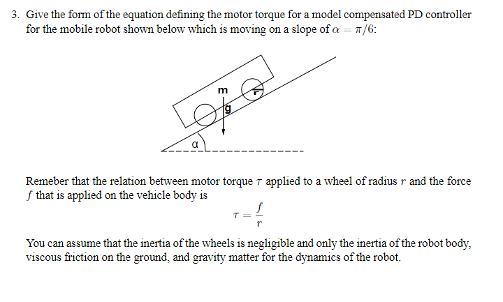 Solved 3. Give the form of the equation defining the motor | Chegg.com
