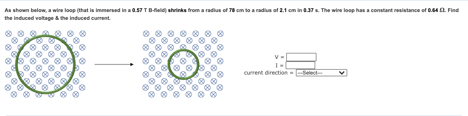 Solved As shown below, a wire loop (that is immersed in a | Chegg.com