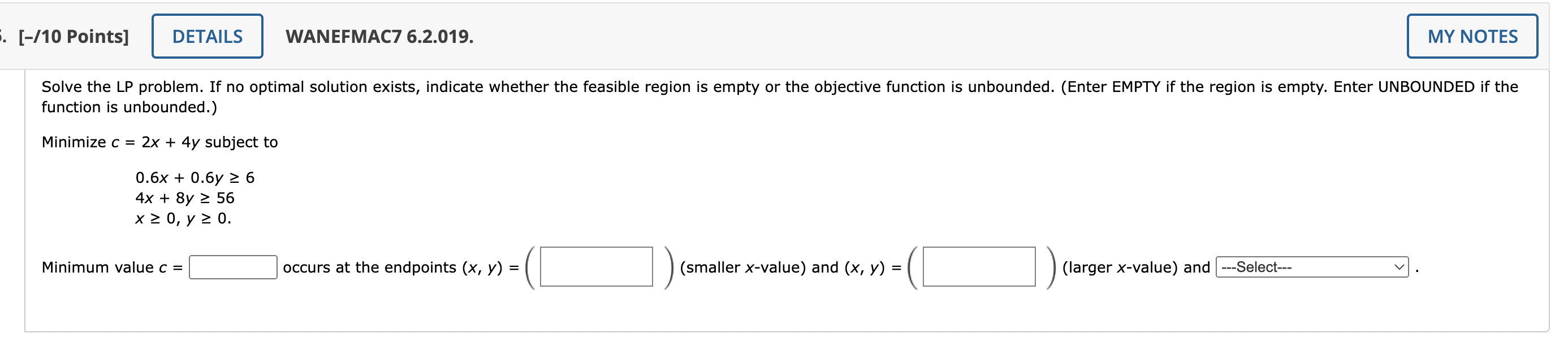 Solved function is unbounded.) Minimize c=2x+4y subject to | Chegg.com