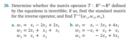 Solved 20. Determine whether the matrix operator T: R-R3 | Chegg.com
