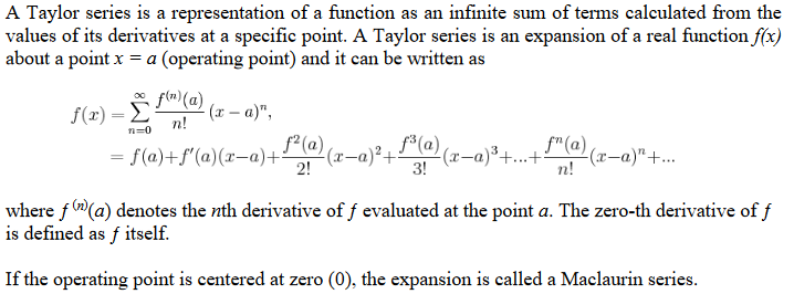 Solved A Taylor series is a representation of a function as | Chegg.com