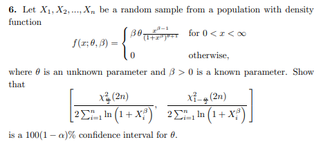 Solved Let X1, X2, ..., Xn be a random sample from a | Chegg.com