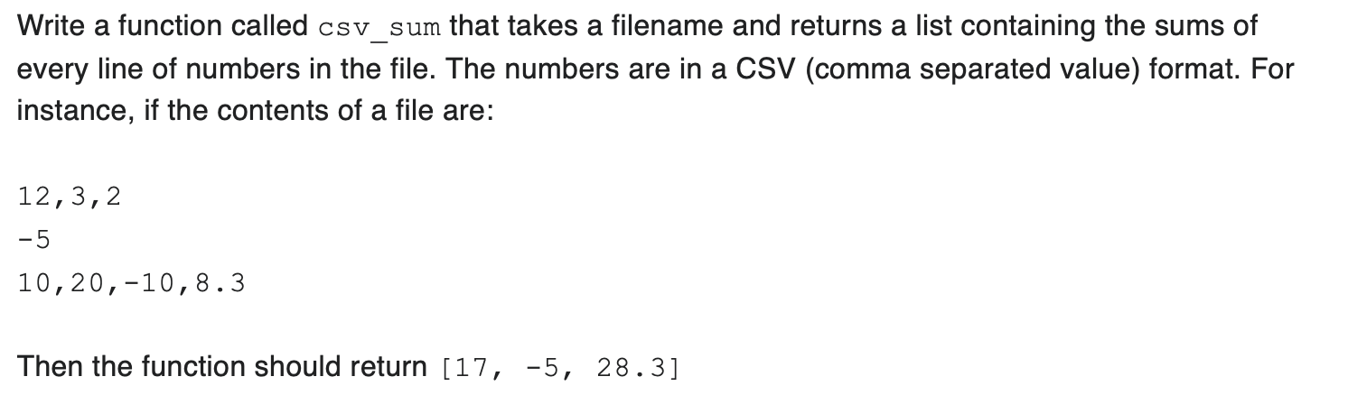 Solved Write a function called csv_(s)um that takes a | Chegg.com