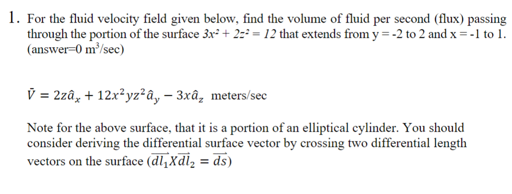 Solved 1. For the fluid velocity field given below, find the | Chegg.com