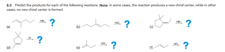 Solved 8.5 Predict the products for each of the following | Chegg.com