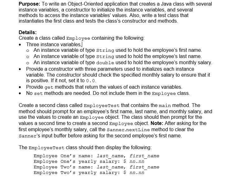 Solved Purpose To Write An Object Oriented Application That 5557
