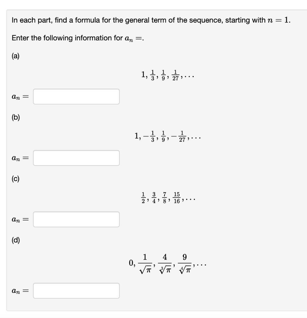 solved-in-each-part-find-a-formula-for-the-general-term-of-chegg