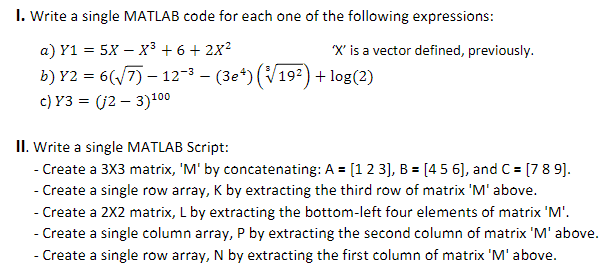 Solved I Write A Single Matlab Code For Each One Of The 