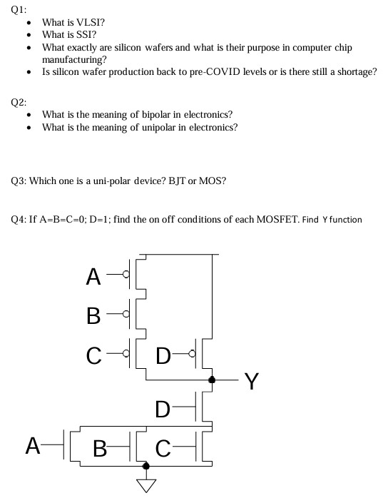 Solved Q1:- ﻿What is VLSI?- ﻿What is SSI?- ﻿What exactly are | Chegg.com