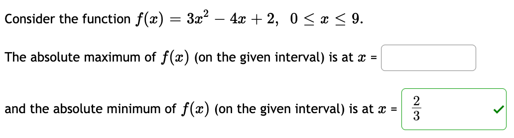 Solved Consider the function f(x) = 3x² - 4x + 2, 0