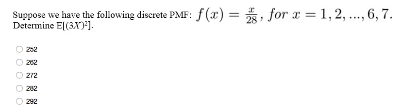 Solved Suppose we have the following discrete PMF: f(x) = | Chegg.com