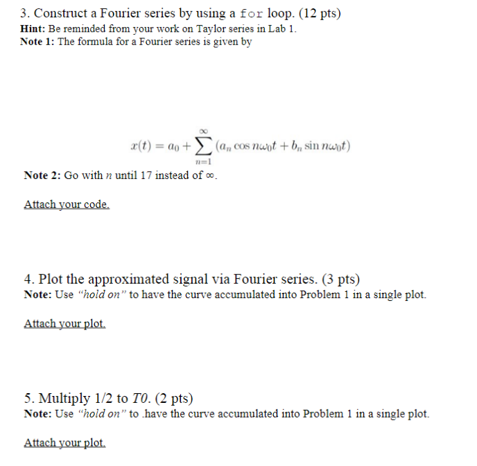 Solved 3. Construct a Fourier series by using a for loop. | Chegg.com