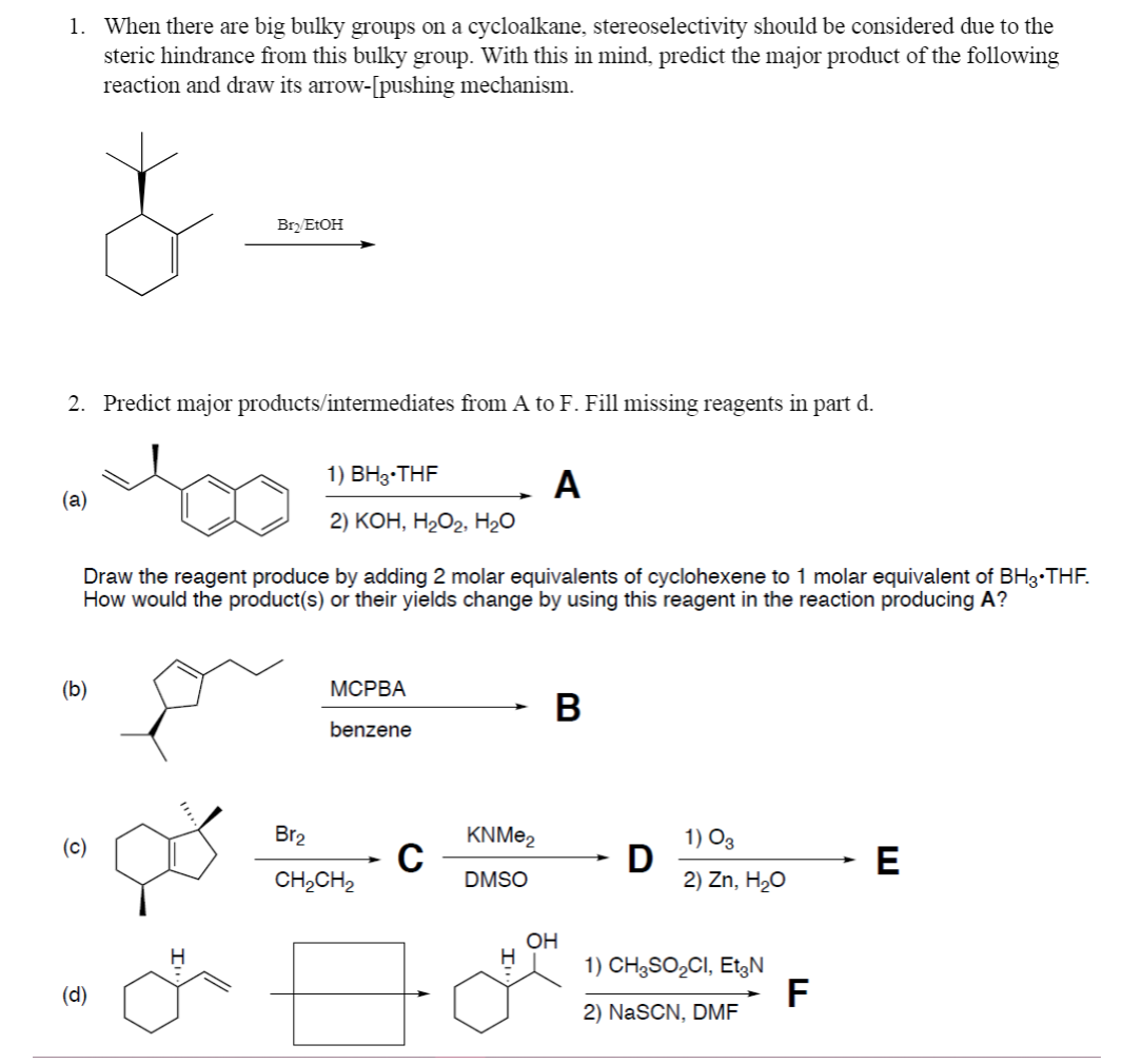 Solved 1. When there are big bulky groups on a cycloalkane, | Chegg.com