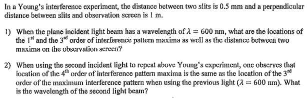 Solved In a Young's interference experiment, the distance | Chegg.com