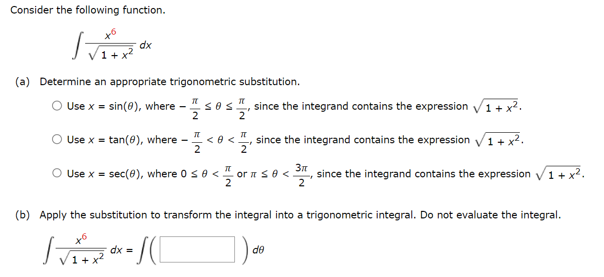 Solved (b) ﻿Apply the substitution to transform the integral | Chegg.com