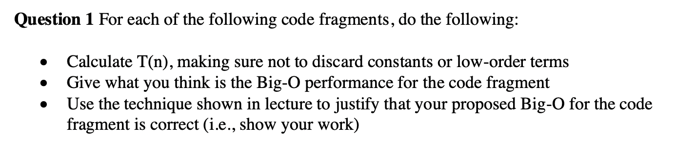 Solved Question 1 For each of the following code fragments, | Chegg.com