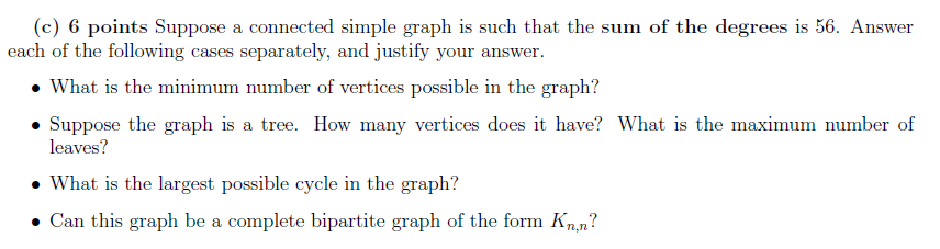 Solved (c) 6 points Suppose a connected simple graph is such | Chegg.com