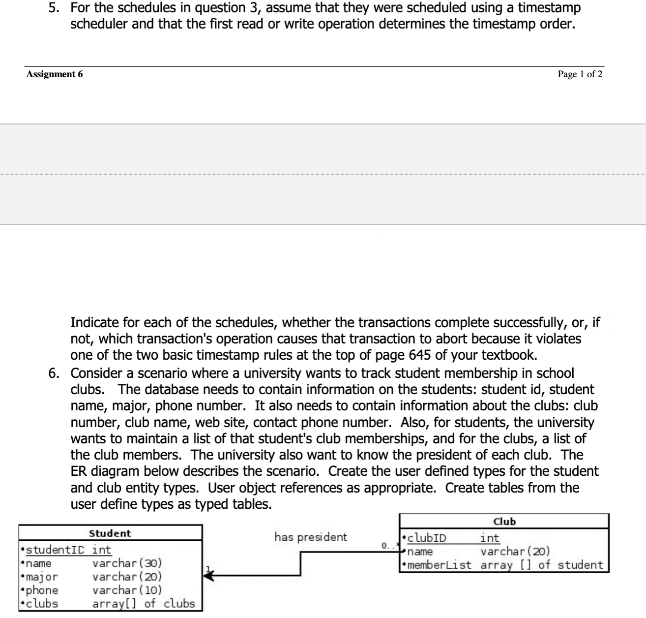 Solved 5. For the schedules in question 3 , assume that they | Chegg.com