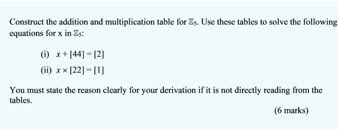 Solved Construct the addition and multiplication table for | Chegg.com