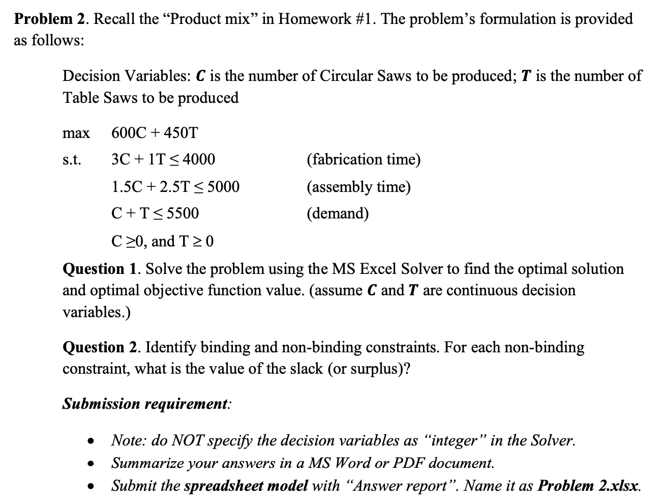 Solved Problem 2. ﻿Recall the "Product mix" in Homework #1. | Chegg.com