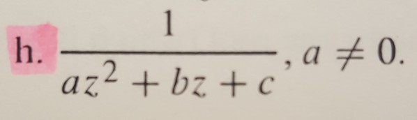 Solved 1. Determine the singularities and associated | Chegg.com Solved 1. Determine the singularities and associated | Chegg.com