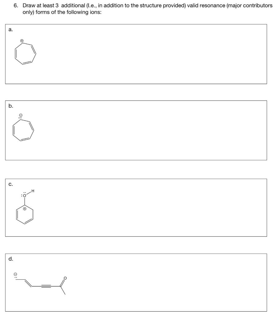 Solved 6. Draw at least 3 additional (I.e., in addition to | Chegg.com