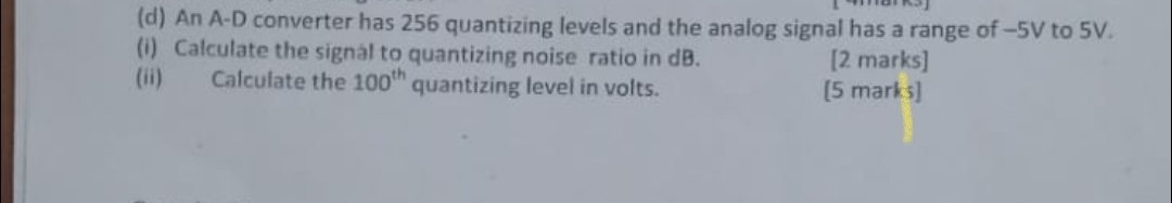 Solved D An A D Converter Has 256 Quantizing Levels And 