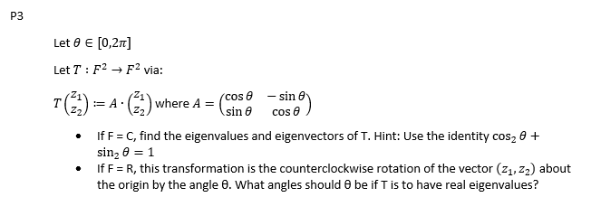 Solved P3 Let 8 € (0,21] Let T:F2 → F2 via: T costa) 7 (23) | Chegg.com