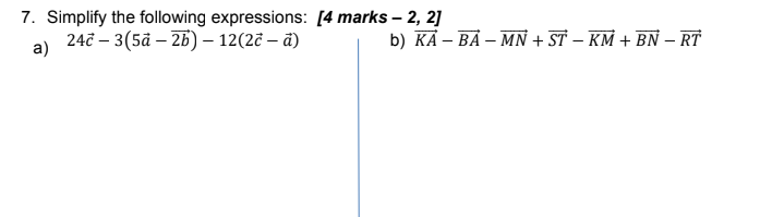 Solved 7. Simplify the following expressions: [4 marks - 2, | Chegg.com