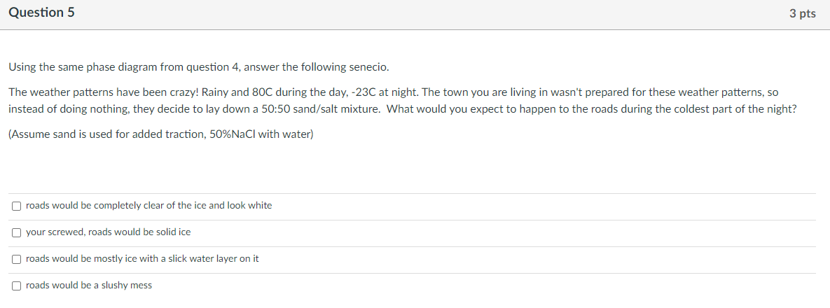 Solved Using the same phase diagram from question 4, answer | Chegg.com