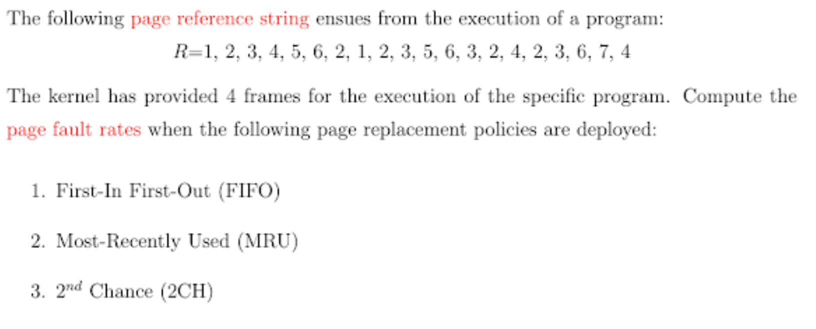 Solved The following page reference string ensues from the | Chegg.com