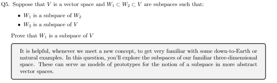 Solved 25. Suppose that V is a vector space and W1⊂W2⊂V are | Chegg.com