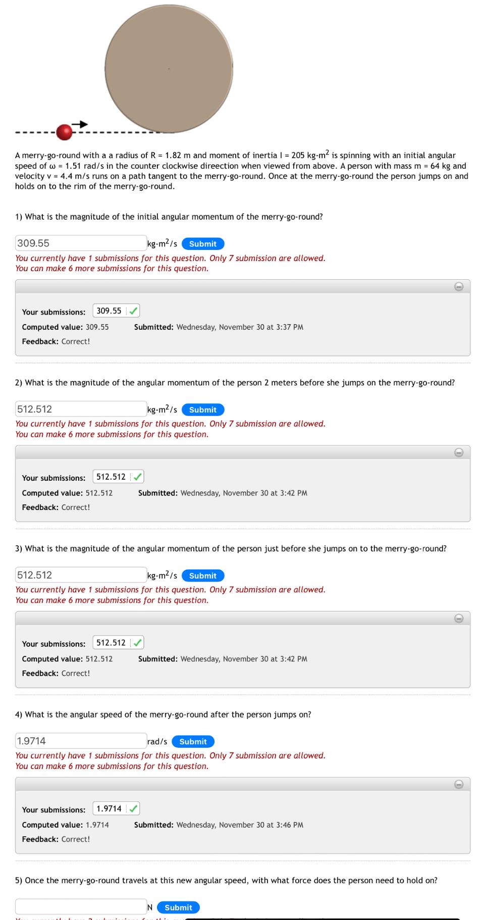 Solved A merry-go-round with a a radius of R=1.82 m and | Chegg.com