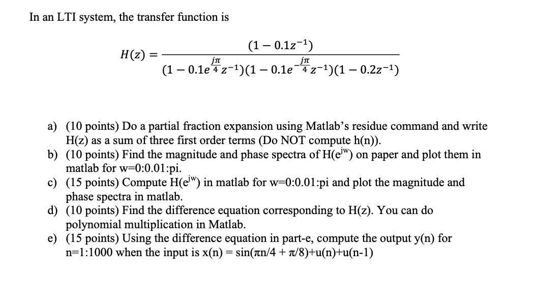 Solved In an LTI system, the transfer function is H(z) =- (1 | Chegg.com
