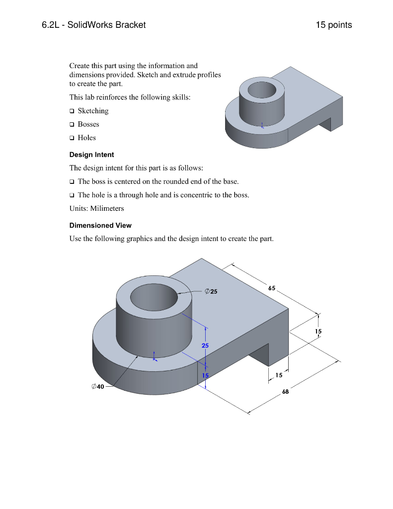 Solved 6.2L - SolidWorks Bracket 15 points Create this part | Chegg.com