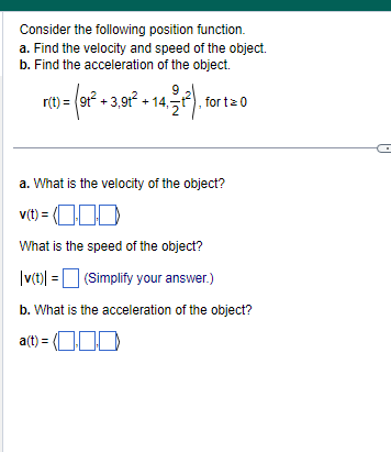 Solved Consider the following position function. a. Find the | Chegg.com