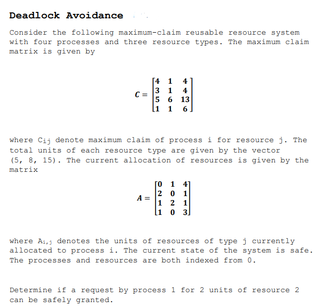 Solved Deadlock Avoidance Consider the following | Chegg.com